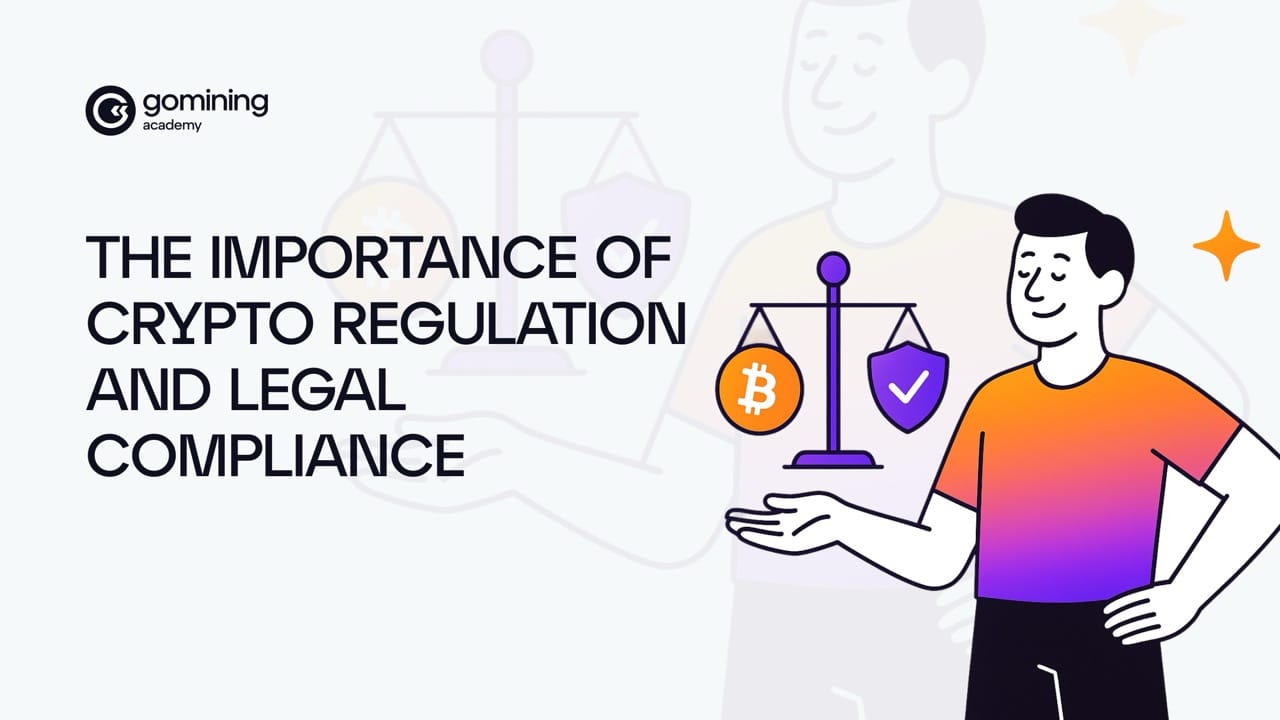 The Importance of Crypto Regulation and Legal Compliance